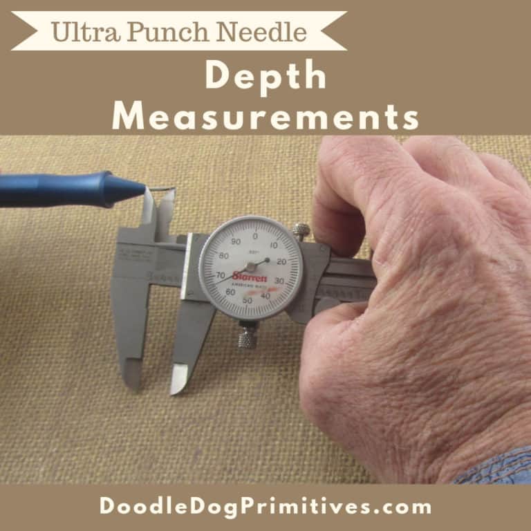 Ultra Punch Needle Depth Measurements - DoodleDog Designs Primitives