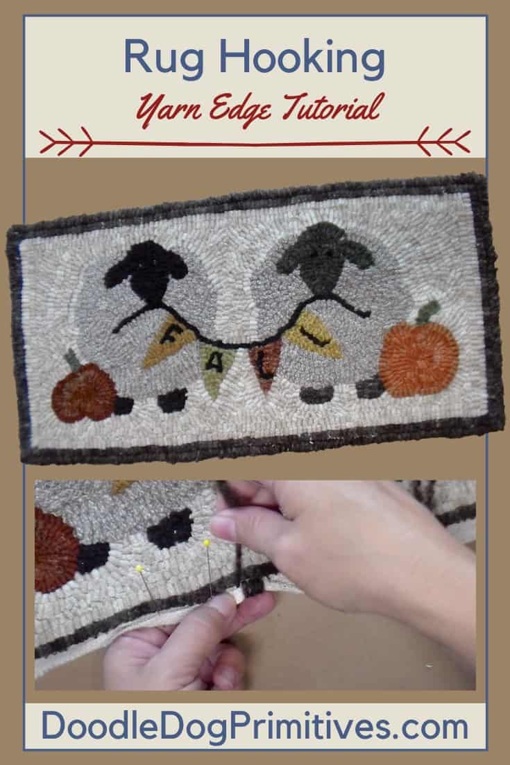 How to Add a Yarn Edge to a Hooked Rug - DoodleDog Designs Primitives