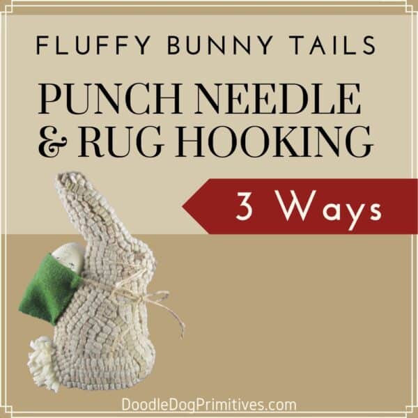 Bunny Tails for Punch Needle & Rug Hooking - DoodleDog Primitives