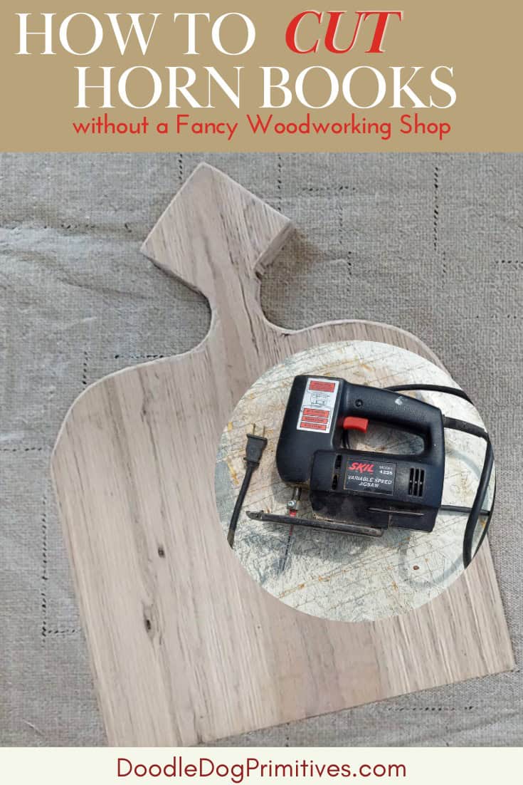 Cut a Wooden Horn Book without a Fancy Woodworking Shop - DoodleDog ...