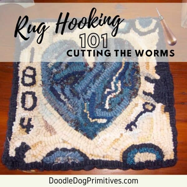 Rug Hooking Tutorials - DoodleDog Designs Primitives