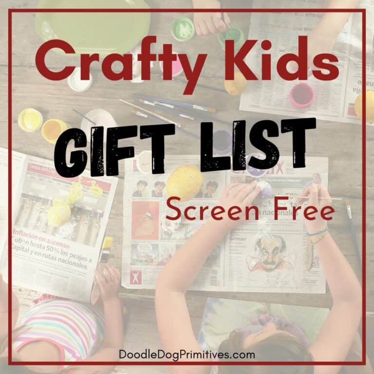 The Ultimate Gift Guide for Crafty Kids - 2023 - DoodleDog Primitives