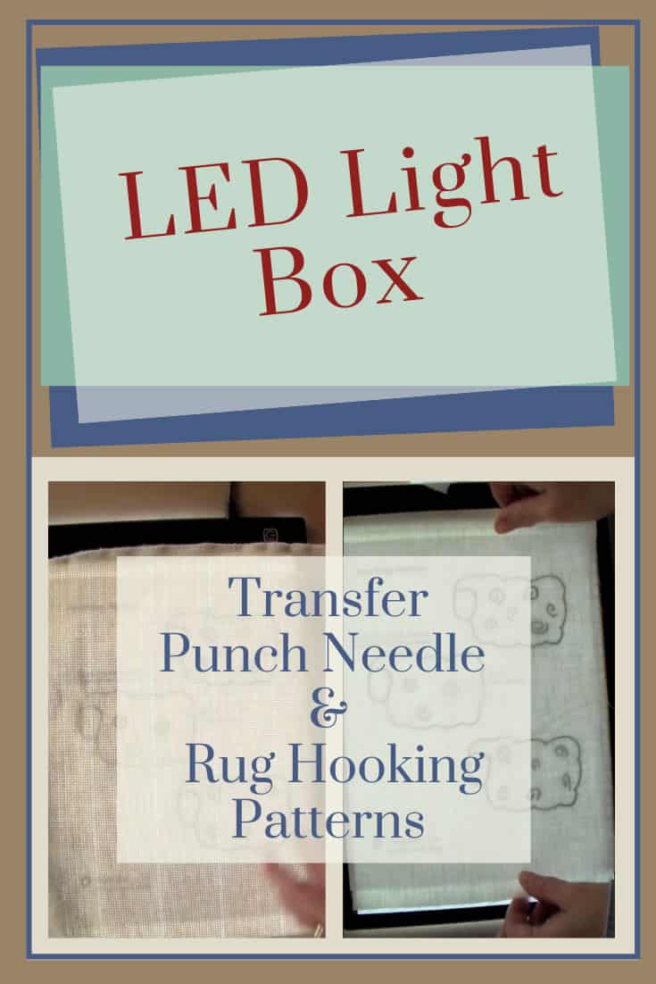 Transfer Punch Needle & Rug Hooking Patterns with a LED Light Box DDP