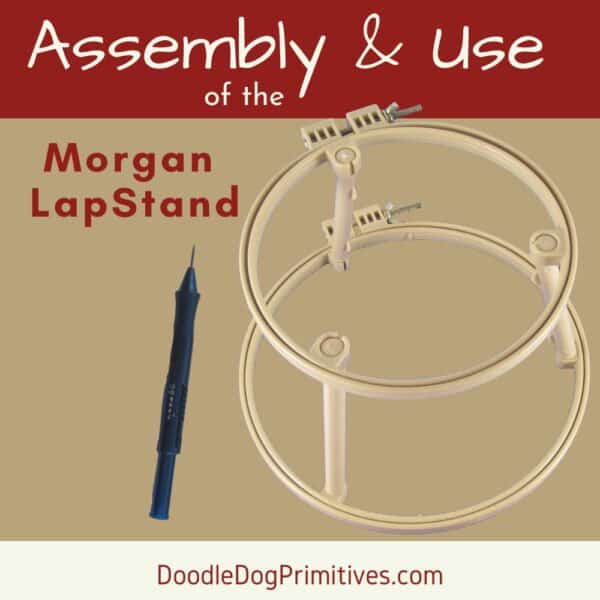 Assemble & Use of the Morgan LapStand - DoodleDog Designs Primitives