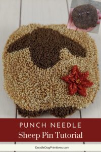 Sheep Pin Punch Needle Tutorial - DoodleDog Designs Primitives