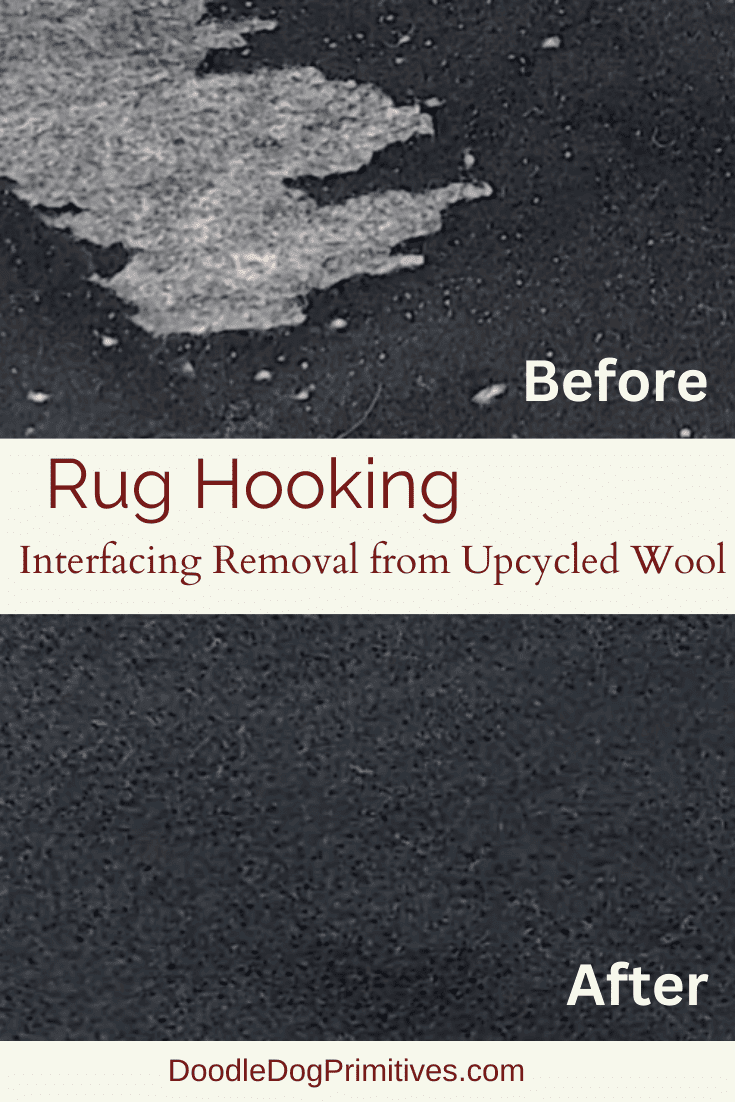 Rug Hooking: Remove Interfacing from Wool Fabric - DoodleDog Designs Primitives
