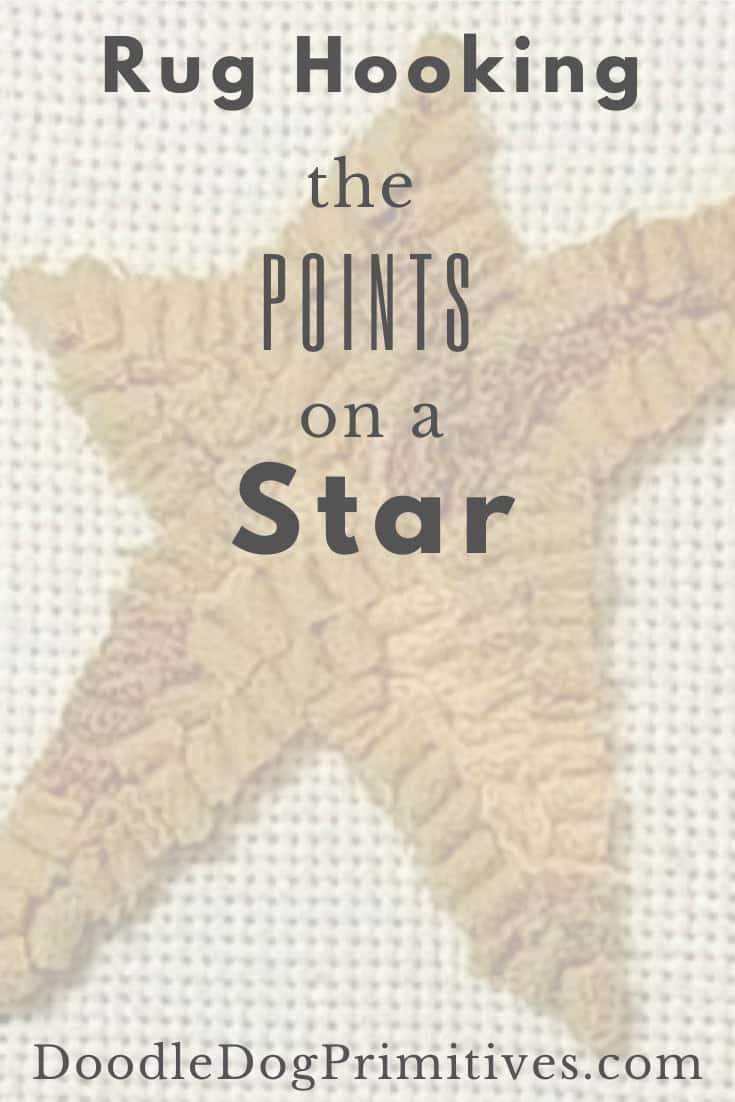 Rug Hooking the Points on a Star - DoodleDog Designs Primitives