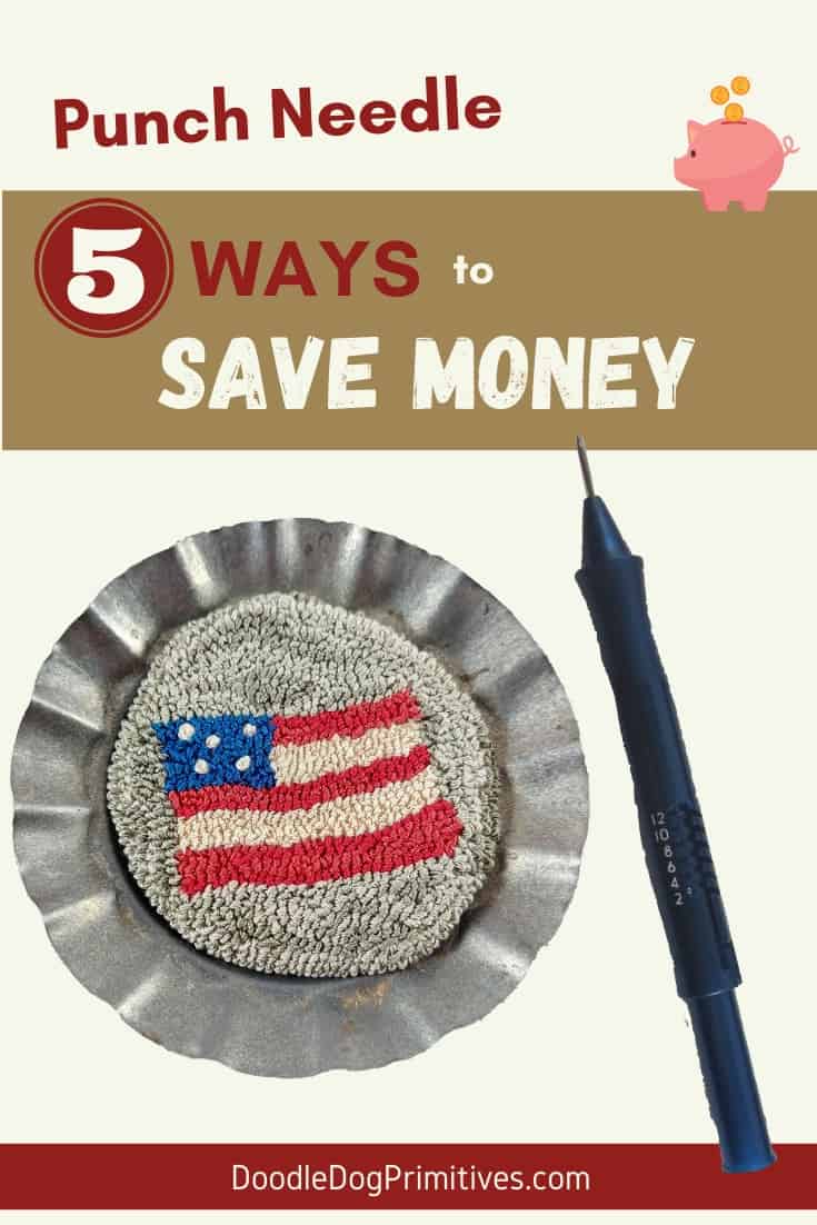 5 Ways to Save Money on Punch Needle - DoodleDog Designs Primitives
