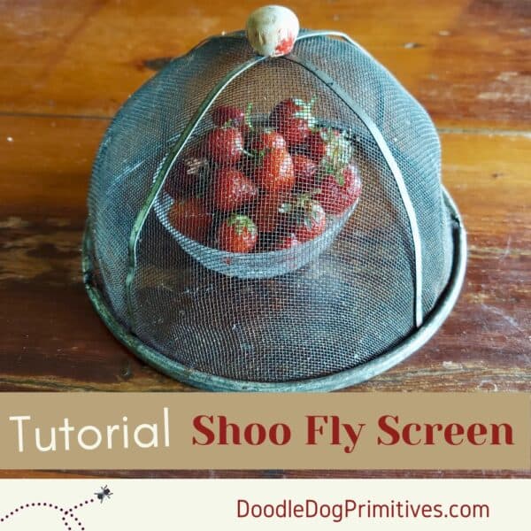 Shoo Fly Screen Tutorial - DoodleDog Designs Primitives