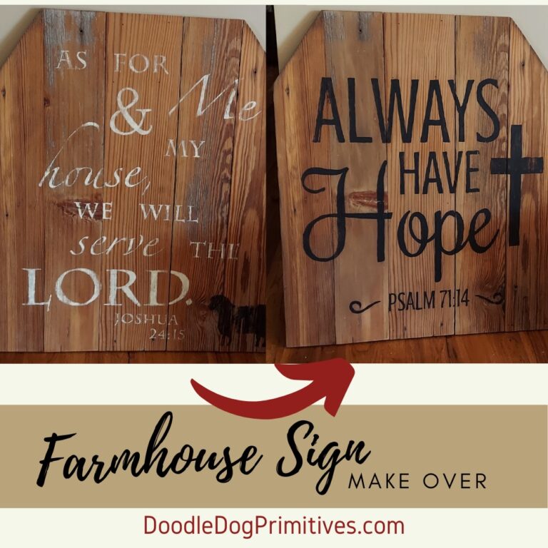 Farmhouse Sign Make over - DoodleDog Designs Primitives