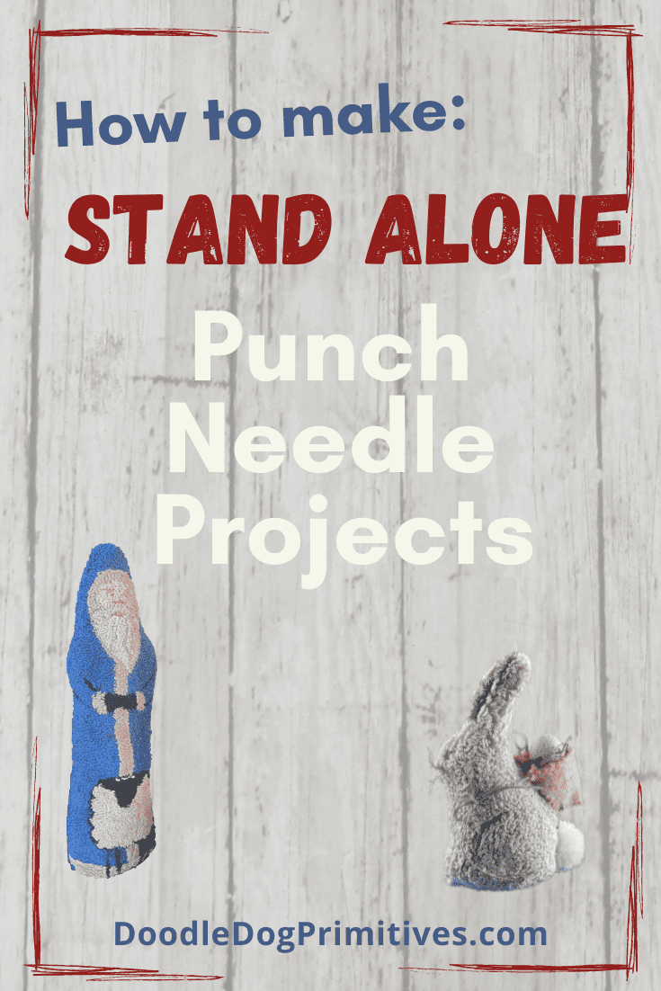 How to Make Stand Alone Punch Needle Projects - DoodleDog Primitives