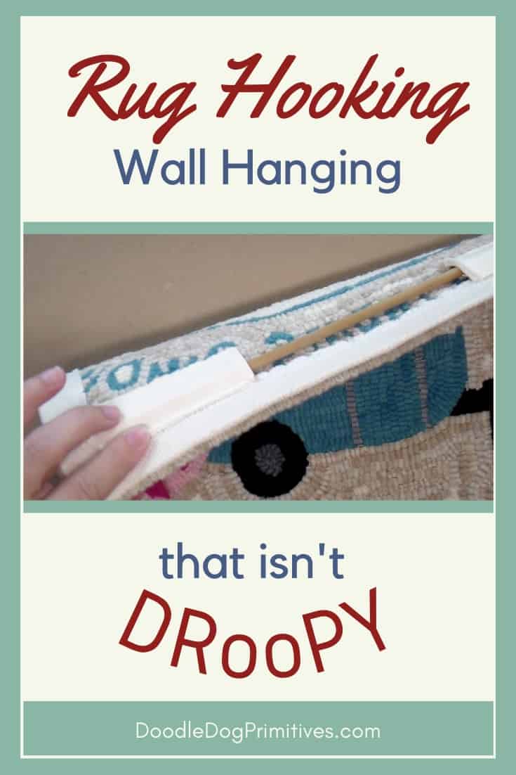 How to Create a Hooked Rug Wall Hanging that isn't DRooPY